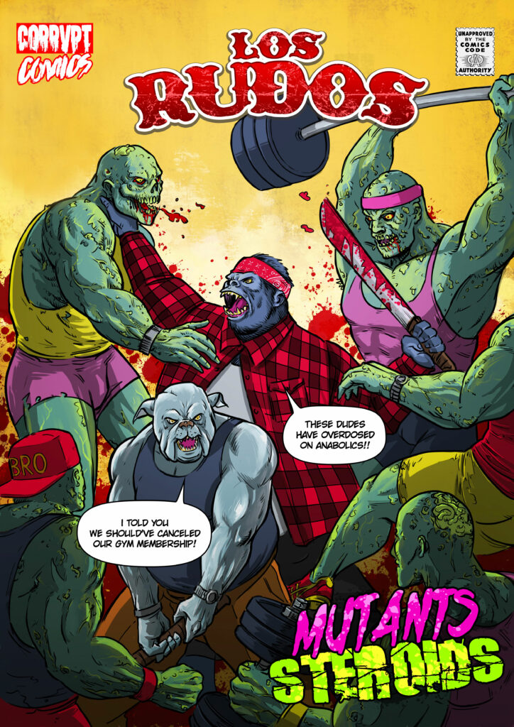 Los Rudos - CORRVPT COMICS
